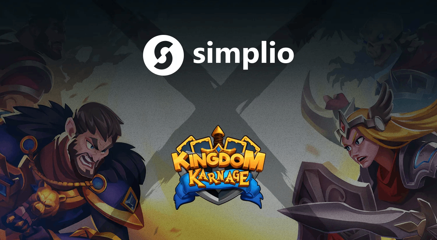 Simplio and Kingdom Karnage Team Up